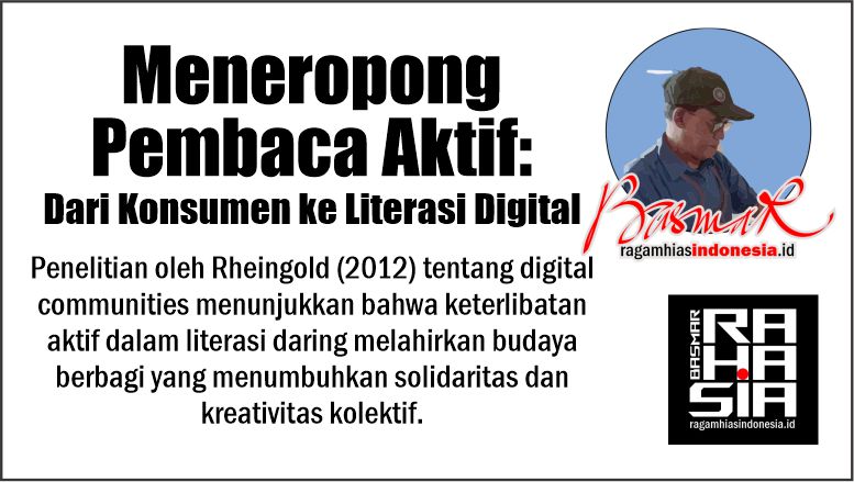 Meneropong Pembaca Aktif: Dari Konsumen ke Literasi Digital - Ragam ...